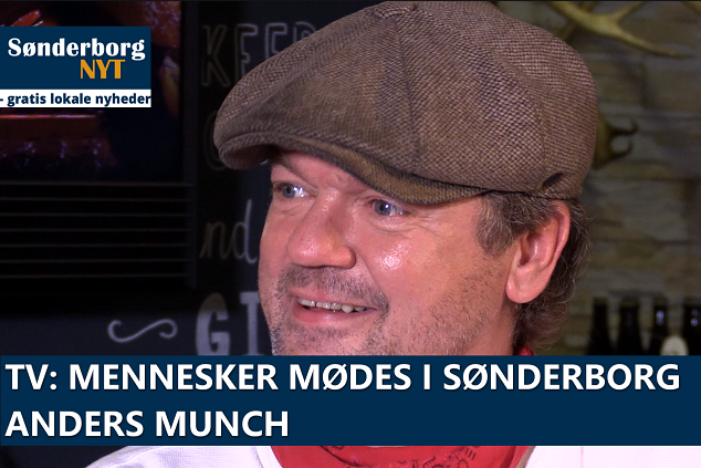 Mød Anders Munch i portrætserien ’Mennesker Mødes’ | SønderborgNYT
